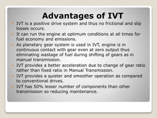 Study of Infinitely Variable Transmission | PPTX
