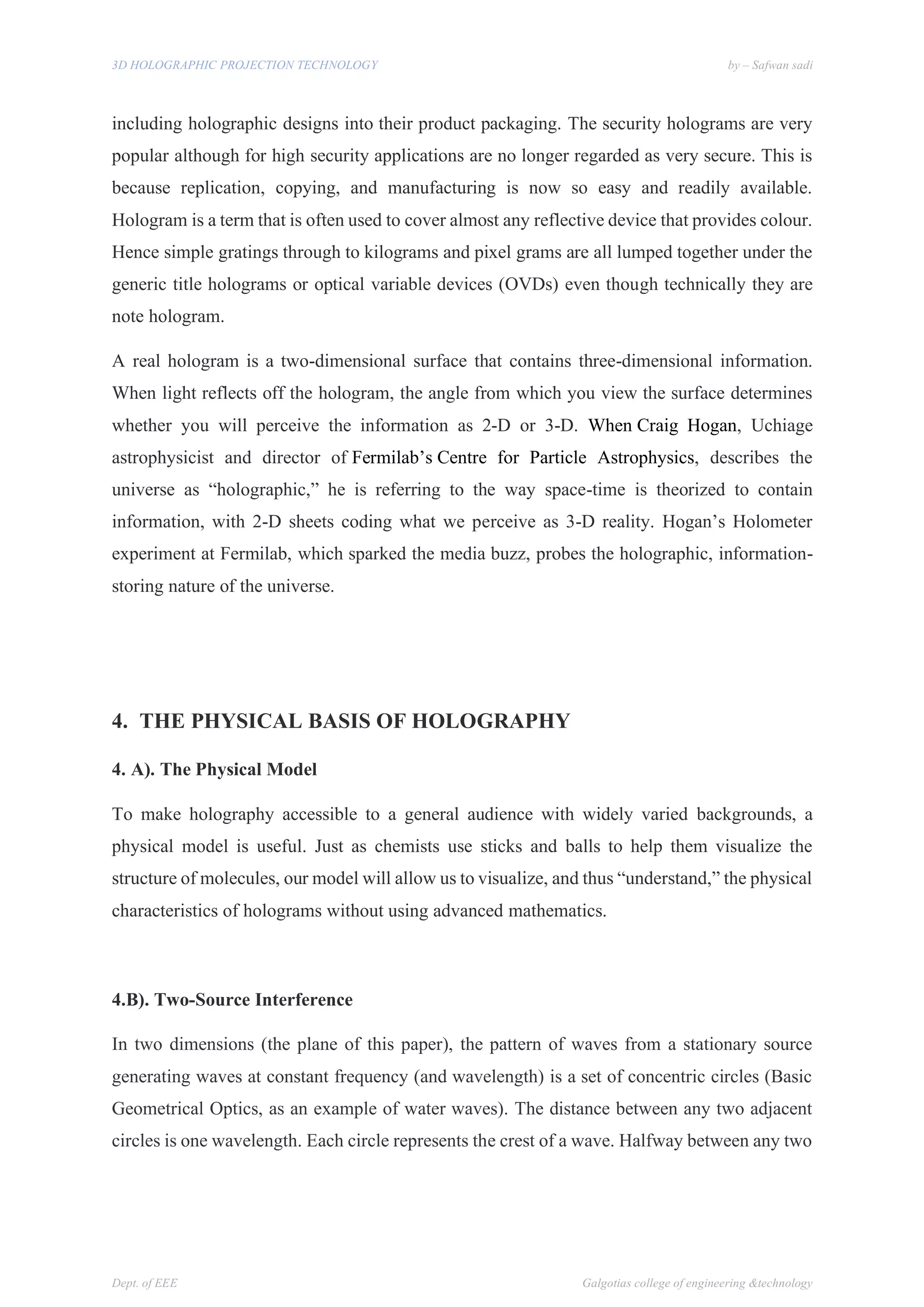 Seminar report of 3D Holographic Projection Technology (Hologram). | PDF