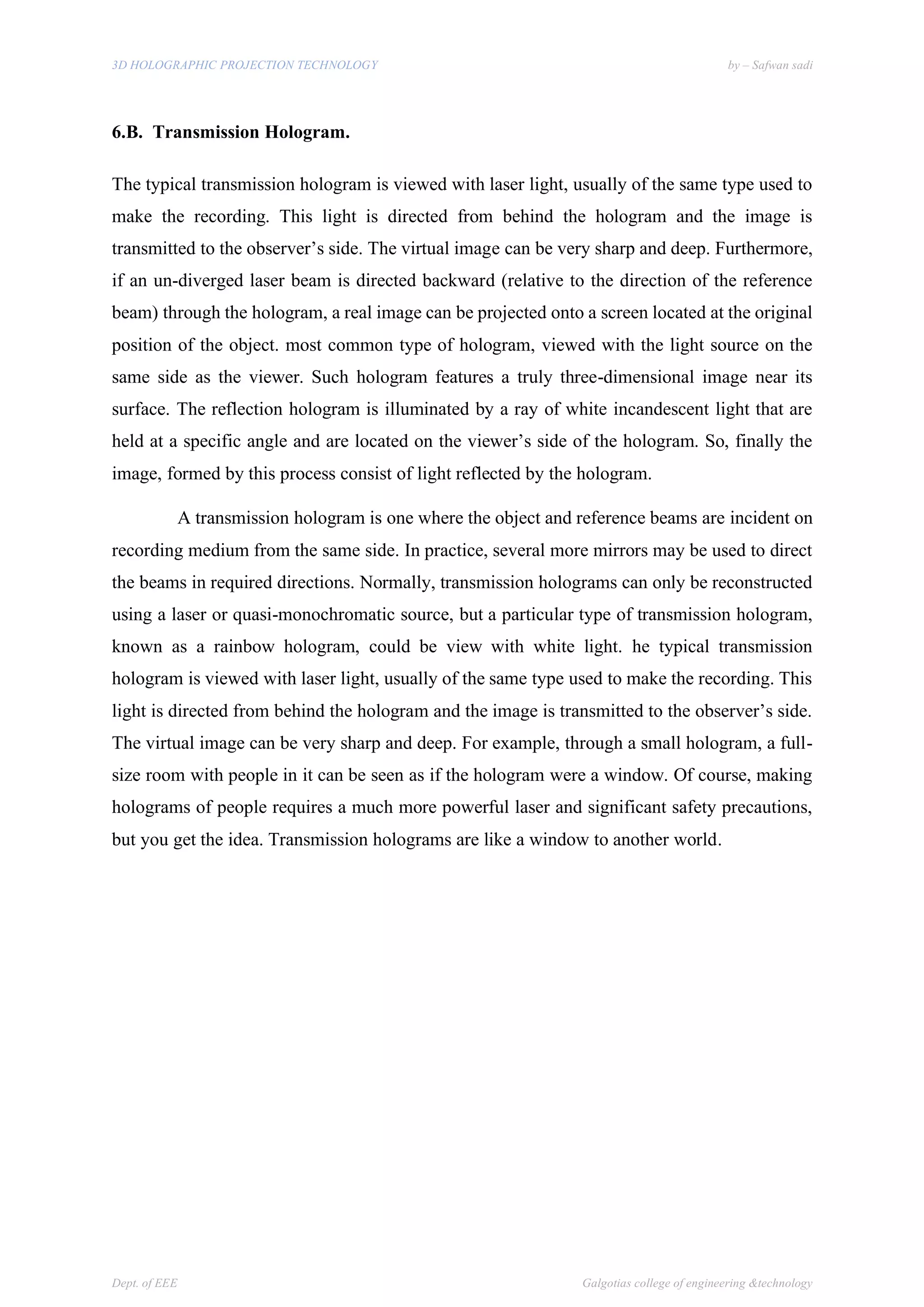 Seminar report of 3D Holographic Projection Technology (Hologram). | PDF