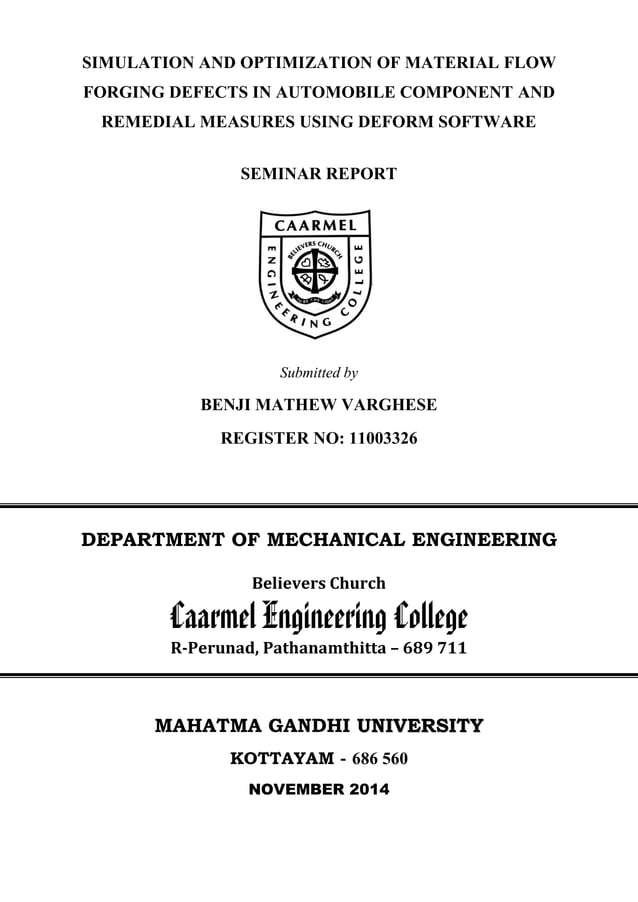 SIMULATION AND OPTIMIZATION OF MATERIAL FLOW FORGING DEFECTS IN ...