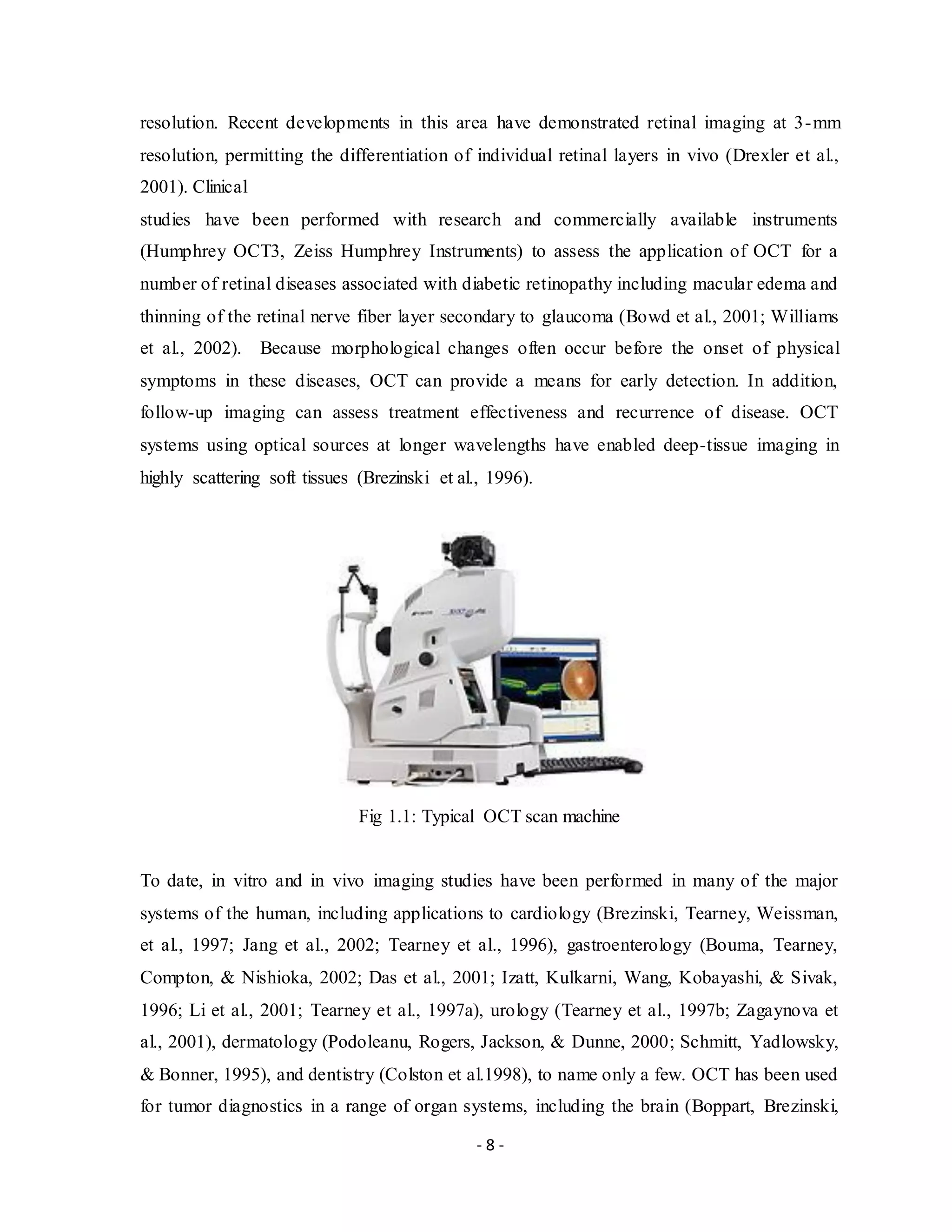 Optical Coherence Tomography: Technology and applications for ...