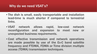 VSAT( Very Small Aperture Terminal) :- In Detail | PPTX