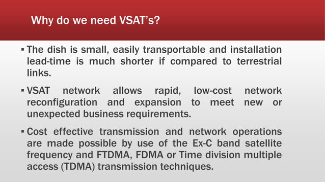 VSAT( Very Small Aperture Terminal) :- In Detail | PPTX