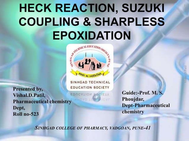 heck reaction, suzuki coupling and sharpless epoxidation | PPTX ...