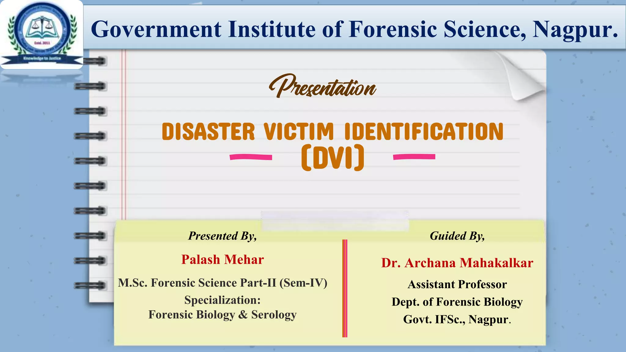 Disaster Victim Identification (DVI) | PPTX
