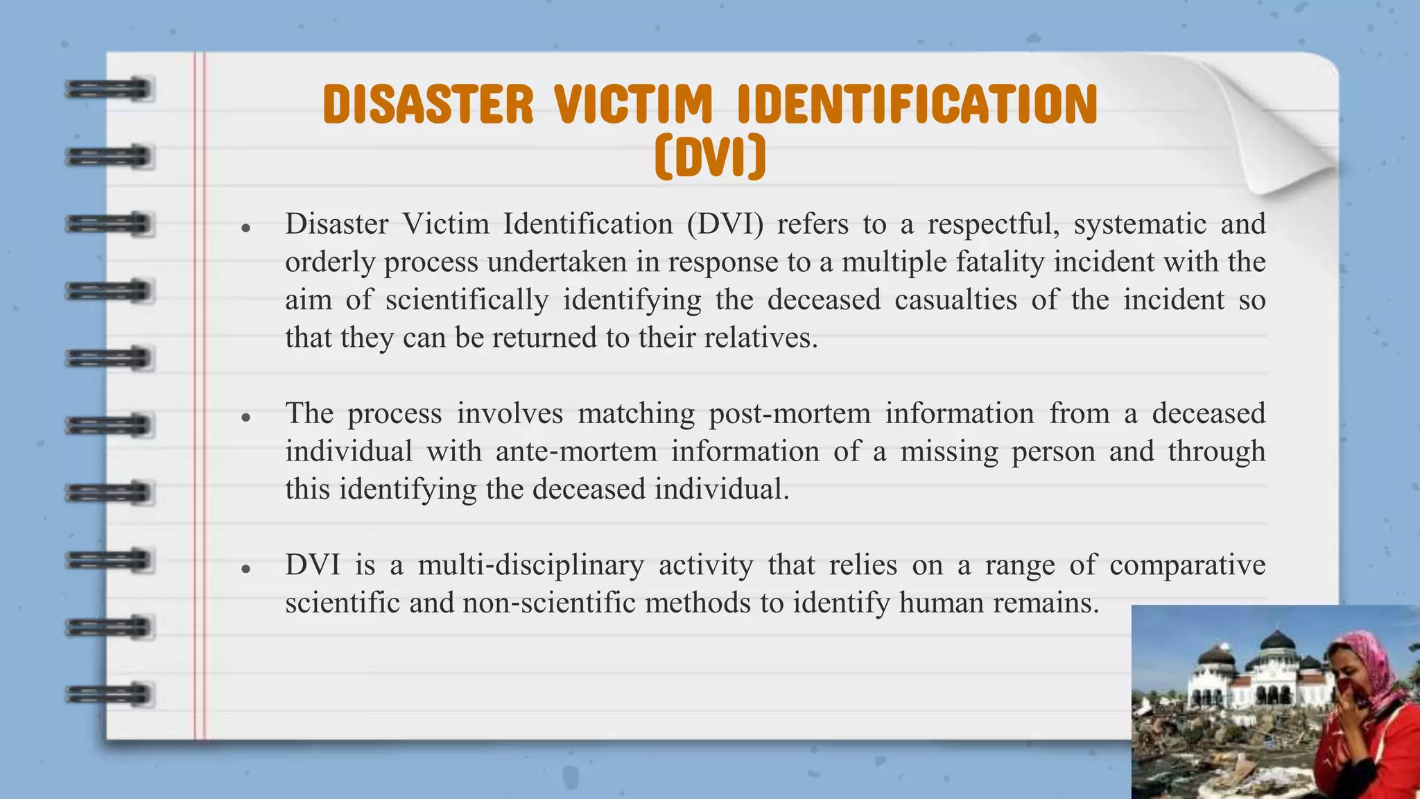 Disaster Victim Identification (DVI) | PPTX