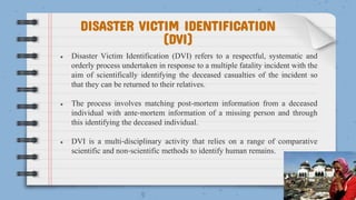 Disaster Victim Identification (DVI) | PPTX