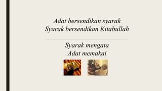 Adat Perpatih Patuh Syariah di Malaysia | PPTX