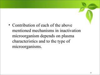 Non thermal plasma as a new food preservation method | PPT