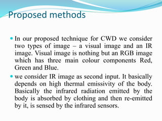 concealed weapon detection using digital image processing | PPTX