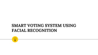 Seminar(smartvotingsystemmmmmmmmmm).pptx