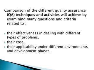 Software Quality Assurance Techniques