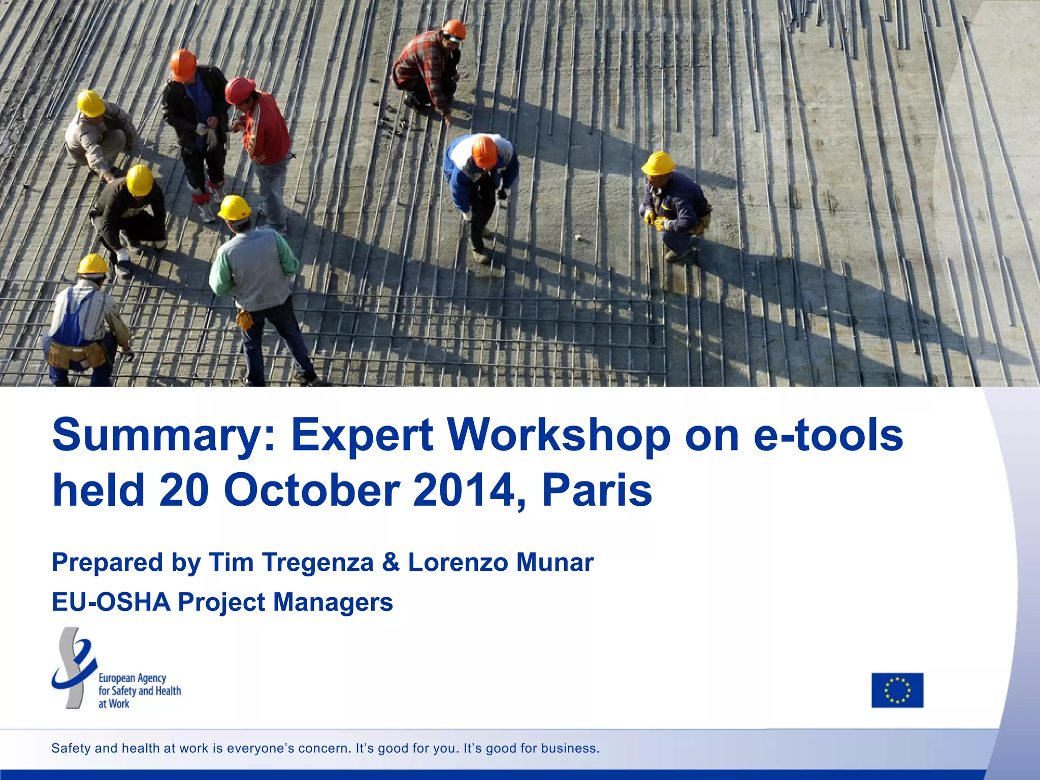Summary of the Workshop: e-tools and their implementation in the field ...