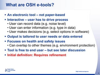 Summary of the Workshop: e-tools and their implementation in the field ...