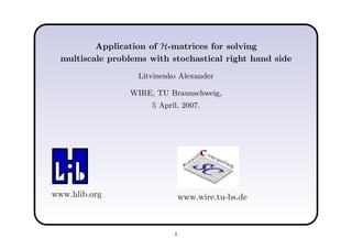 My PhD talk "Application of H-matrices for computing partial inverse" | PPT