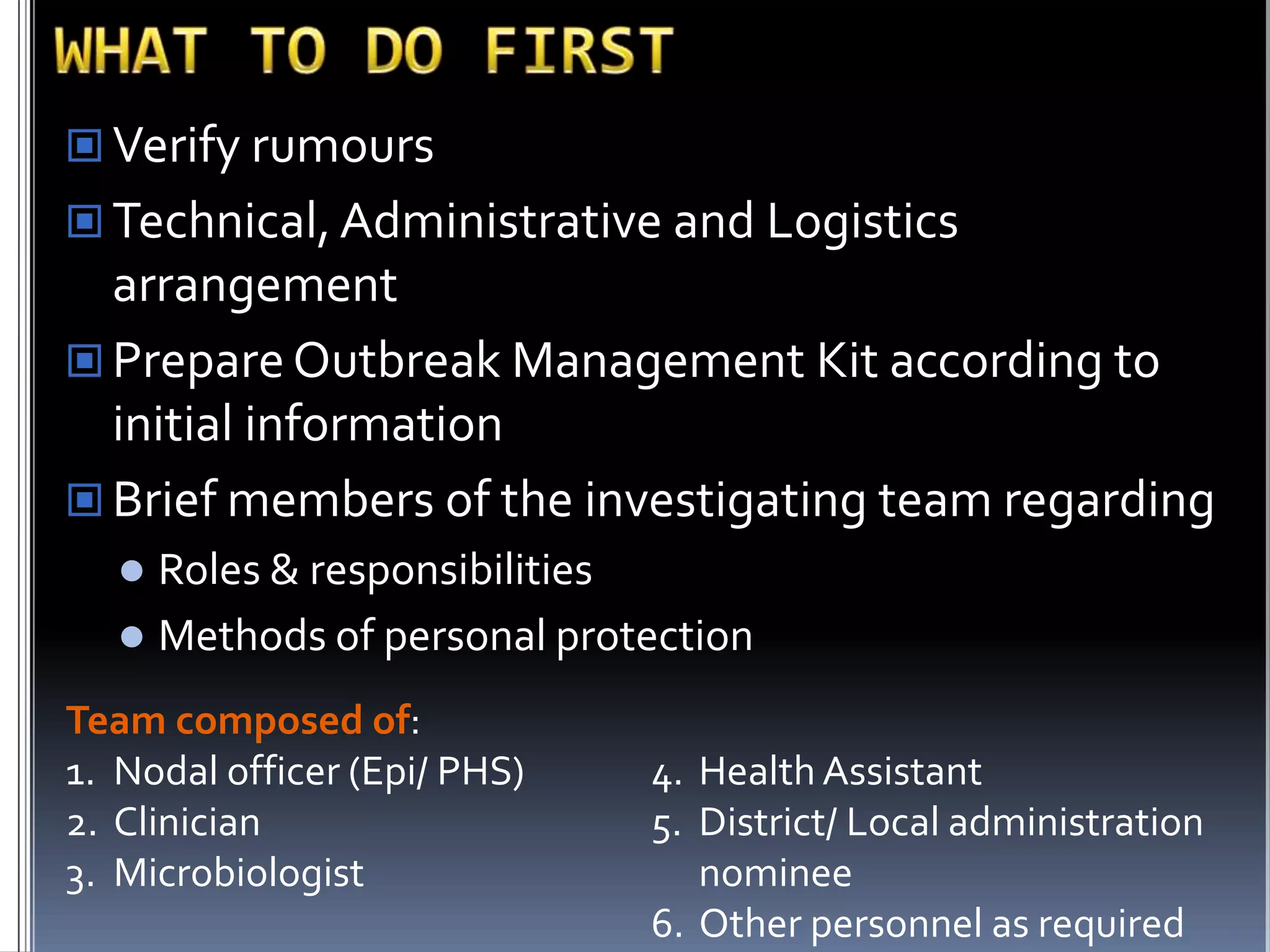 outbreak investigation - types of epidemics and investigating them | PPTX
