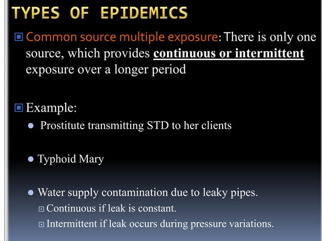 outbreak investigation - types of epidemics and investigating them | PPTX