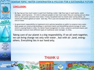 water conservation and policies for sustainable future | PPTX