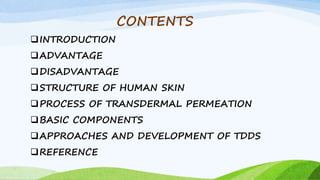 Transdermal drug delivery system | PPT