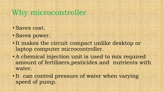 MICRO CONTROLLER BASED DRIP IRRIGATION SYSTEM | PPTX