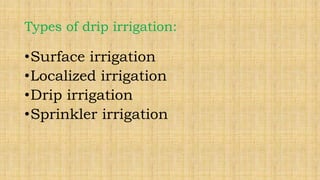 MICROCONTROLLER BASED DRIP IRRIGATION SYSTEM | PPT