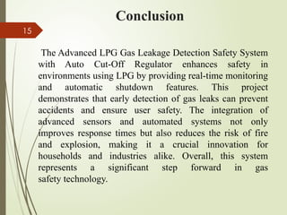 Advanced gas leakage detection safety with auto cut off regulator.pptx