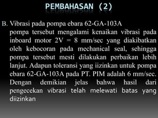 Seminar tugas akhir Alignment Pompa Sentrifugal Horizontal Single Stage ...