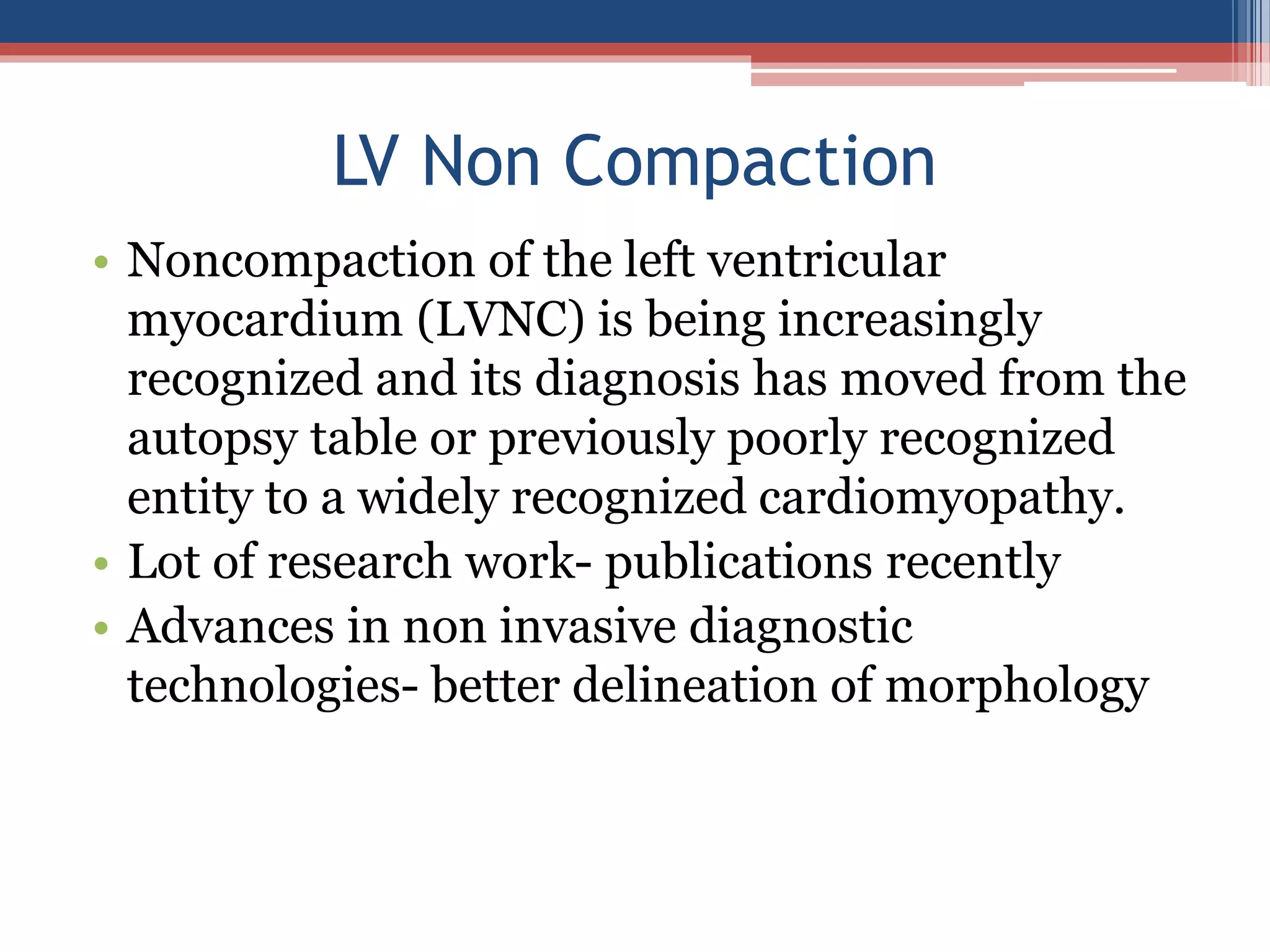Noncompaction cardiomyopathy | PPTX