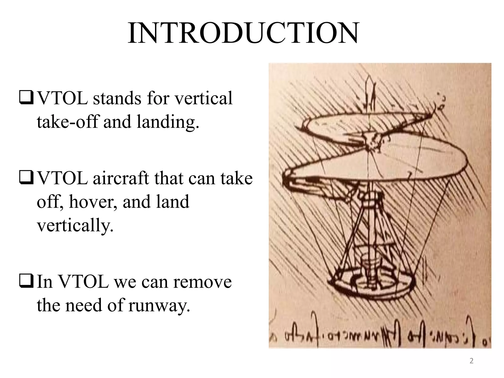 VTOL ( VERTICAL TAKE OFF AND LANDING) | PPTX