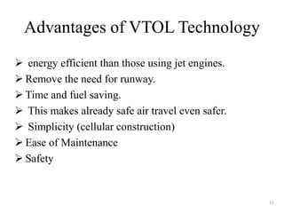 VTOL ( VERTICAL TAKE OFF AND LANDING) | PPTX
