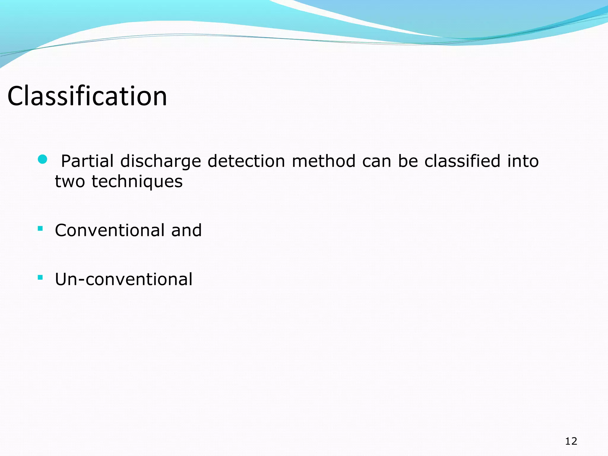 Seminar on Partial Discharge detection methods | PPT