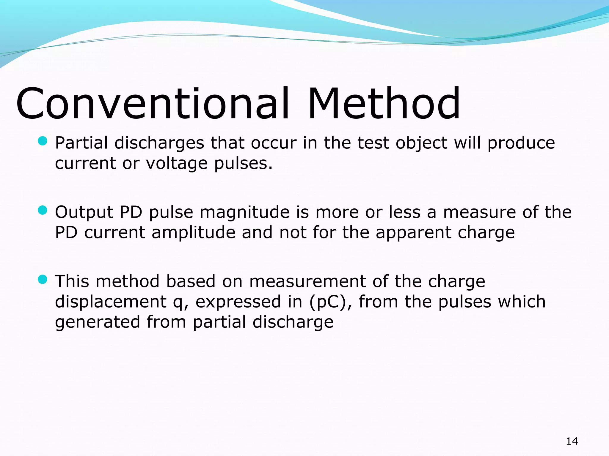 Seminar on Partial Discharge detection methods | PPT