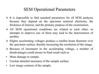 Advanced Characterization Technique - SEM | PPTX