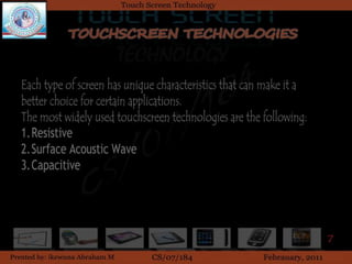 touchscreen technology by ikewun abraham | PPTX | Tablets and E-readers | Consumer Electronics