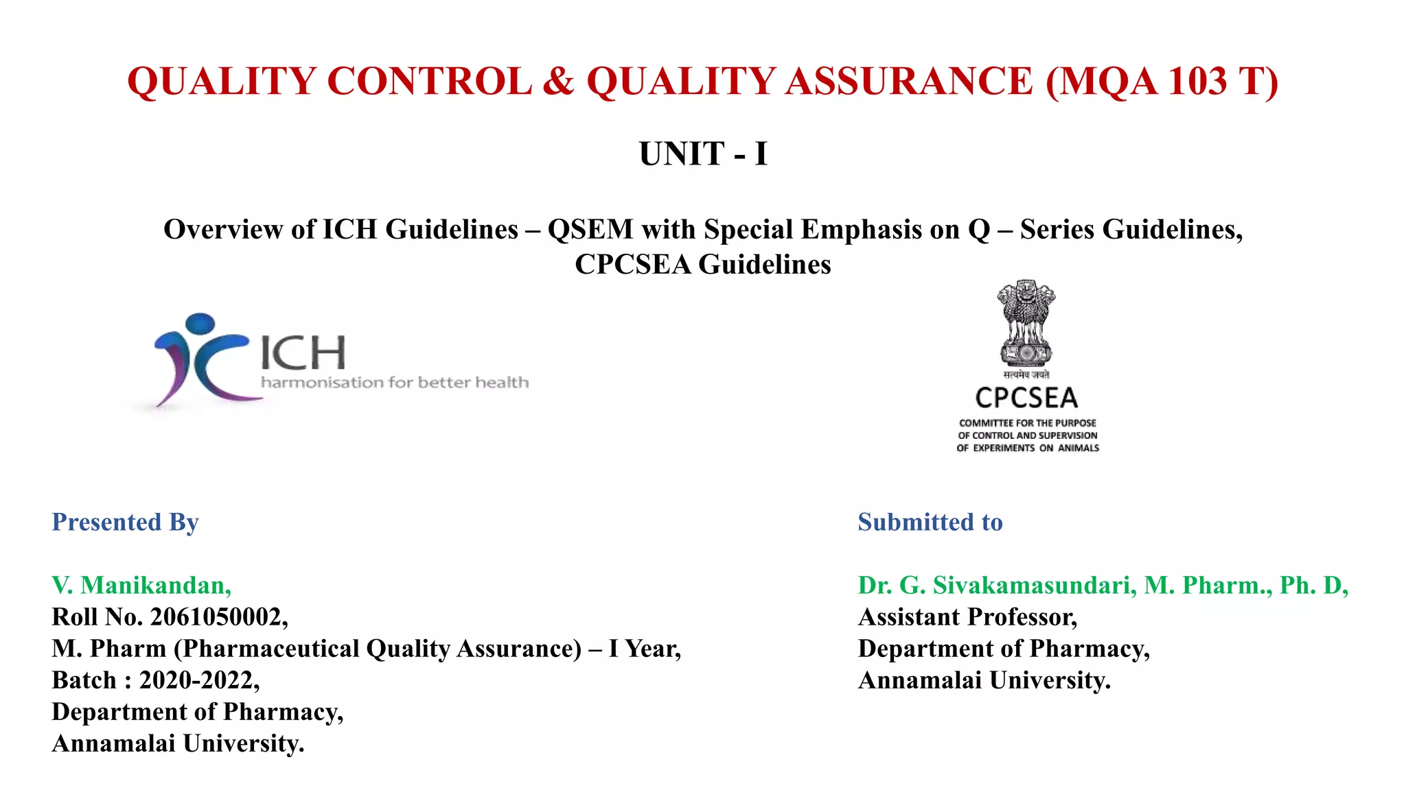 Overview of ICH Guidelines, CPCSEA | PPTX