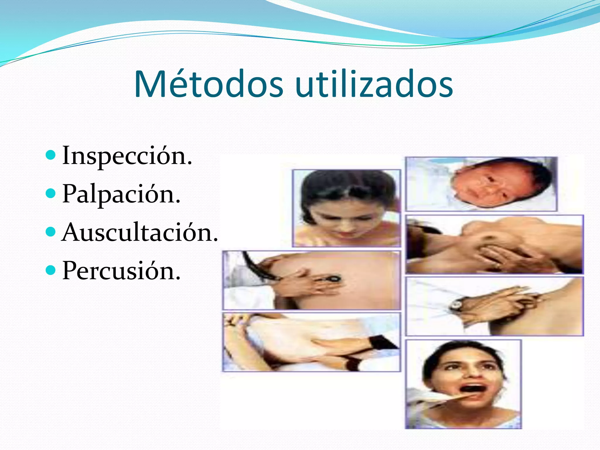 Examen físico general | PPTX