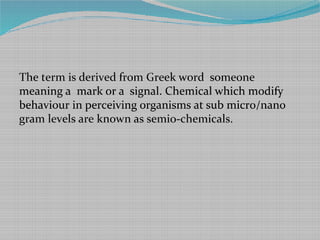 Semiochem | PPT