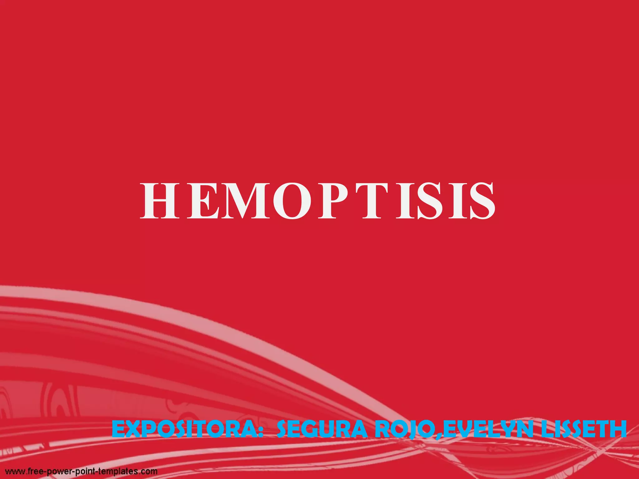 Semio de hemoptisis | PPT