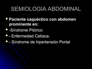 semiologiaabdominal28171811-phpapp02.ppt