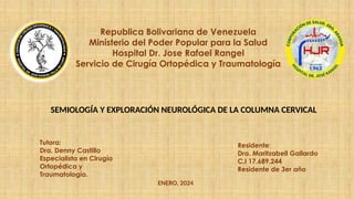 semiologia Columna cervical maniobras tm | PPTX