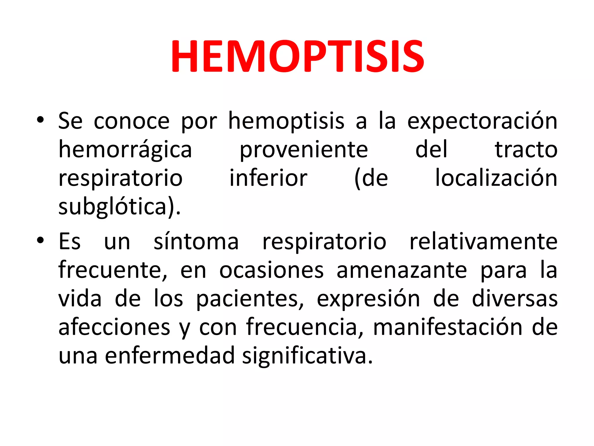 Semiologia de la hemoptisis | PPTX