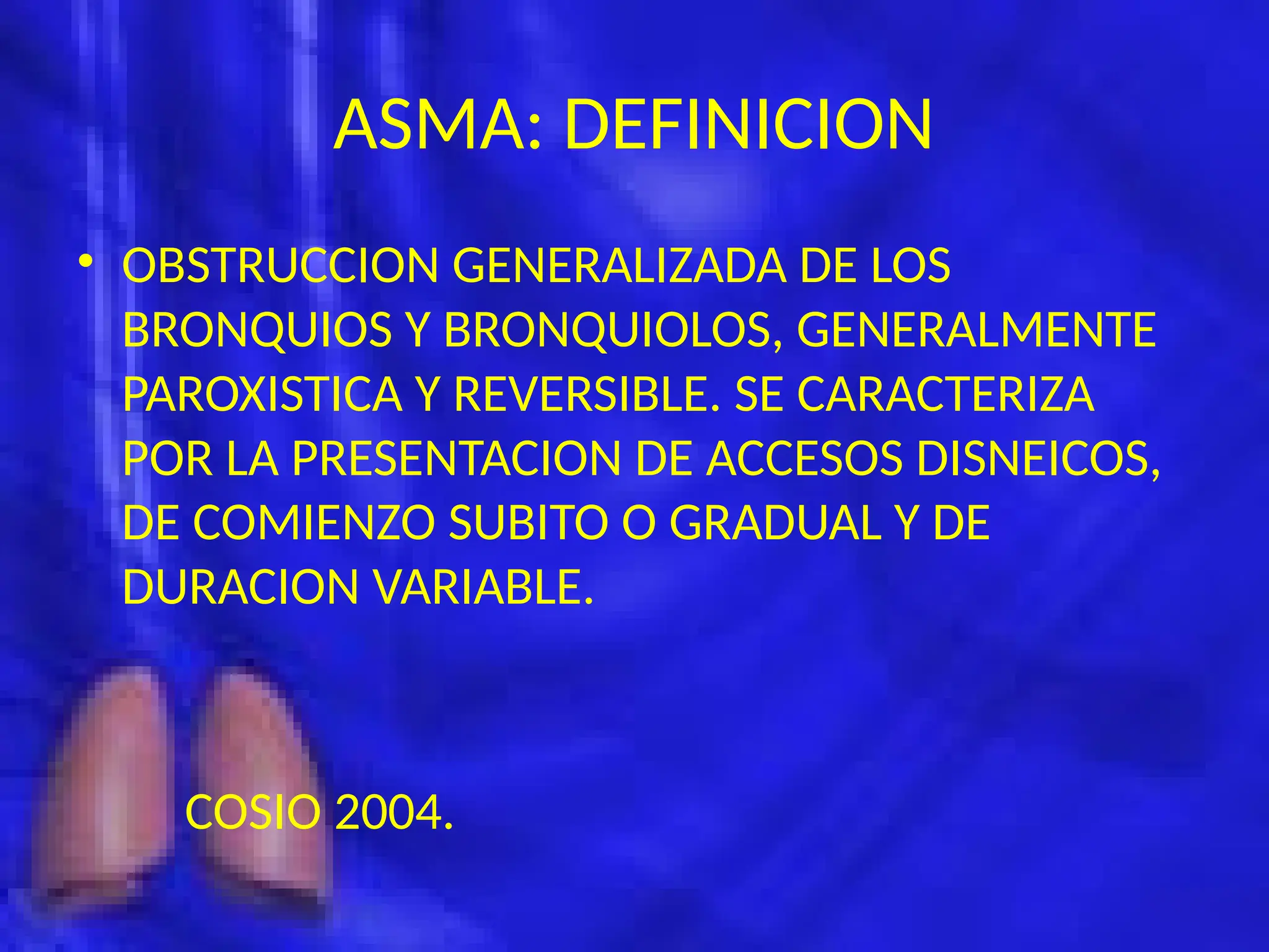 SEMIOLOGIA DEL ASMA. Es un trastorno inflamatorio | PPTX