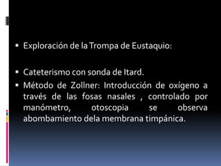 Semiologia del Oido Otorrinolaringologia.ppt