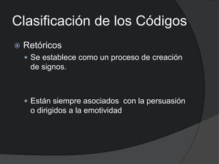 Semiosis y códigos del lenguaje clase 3 | PPTX