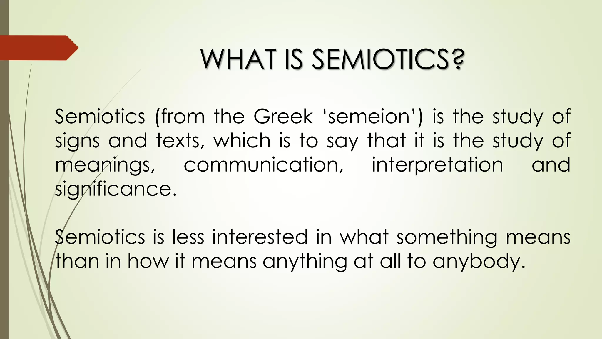 Semiotics and semiology | PPTX