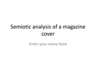 Semiotics ppt task | PPT