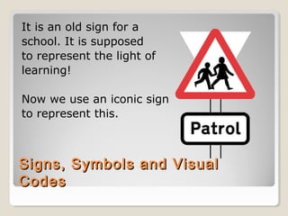 Semiotics theory of visual communication | PPT | Technology & Computing