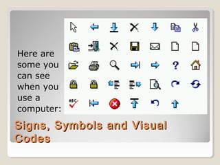 Semiotics theory of visual communication | PPT | Technology & Computing
