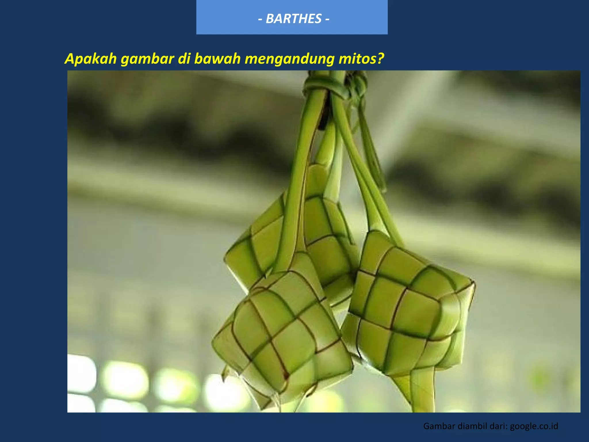 Semiotika: denotasi, konotasi, mitos | PPT