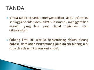 Semiotika dan komunikasi 1 | PPT